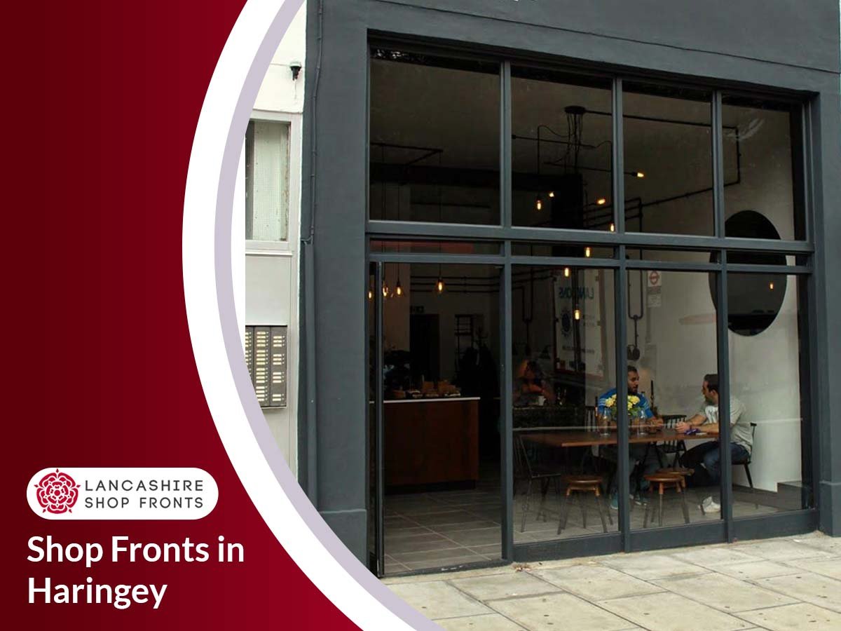 Top-Notch Installation of Shop Fronts in Haringey